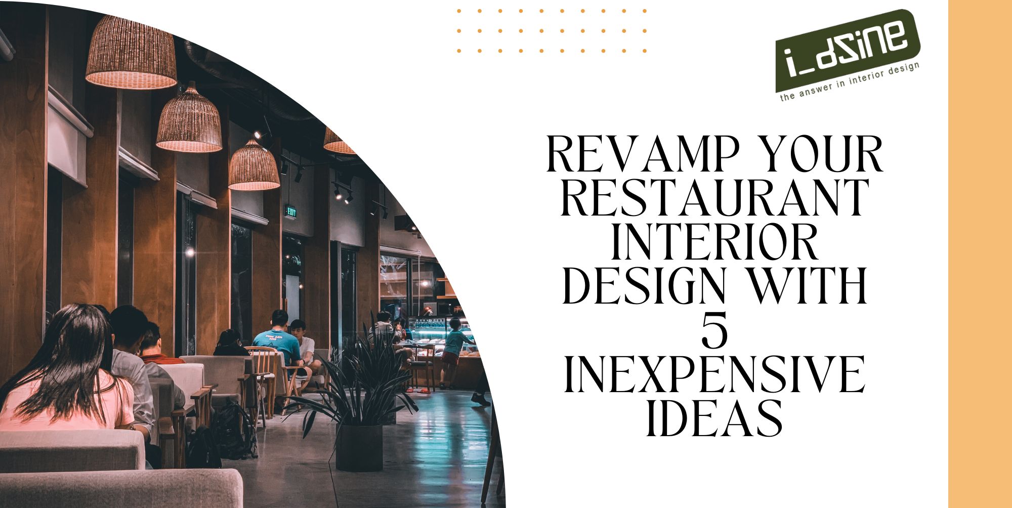 Revamp Your Restaurant Interior Design: 5 Inexpensive Ideas