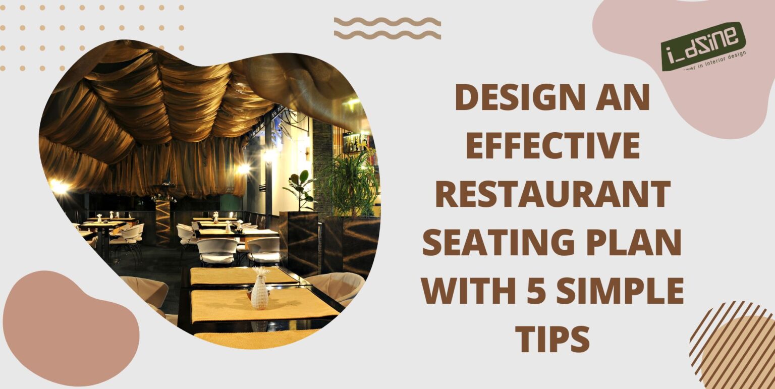 Design Effective Restaurant Seating Plan With 5 Simple Tips