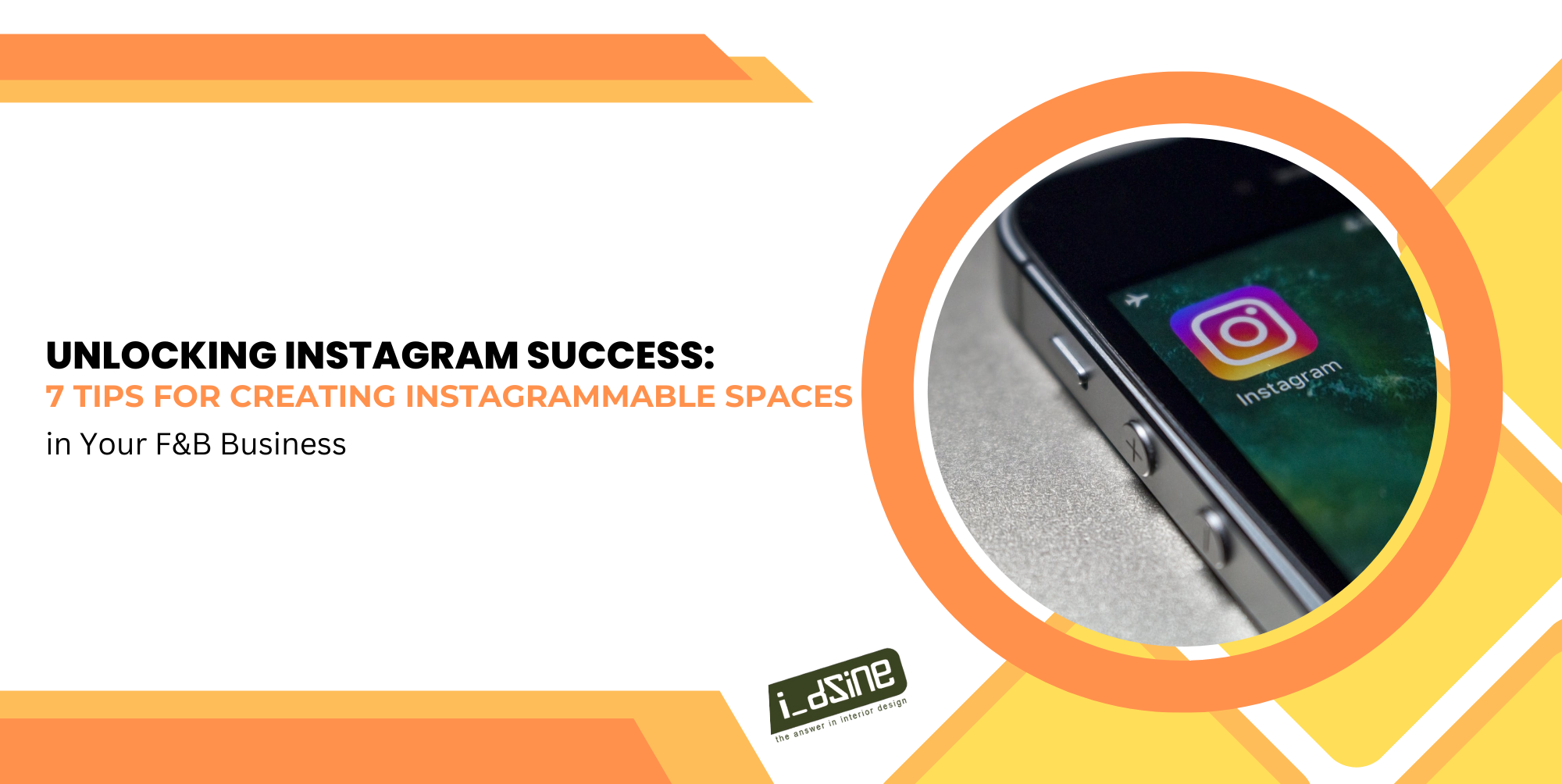 Elevate Your F&B Space: 7 Tips For Instagrammable Success