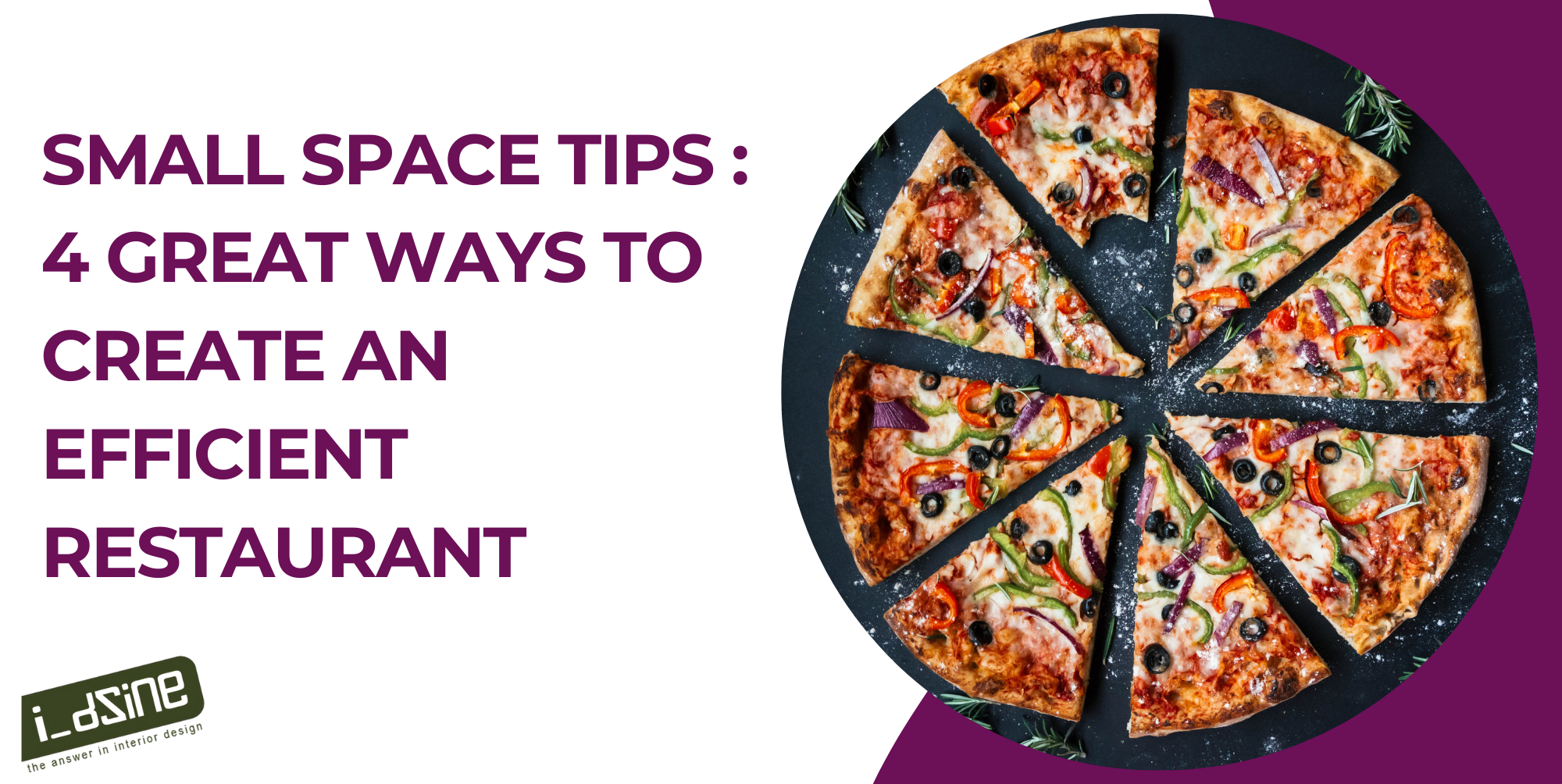 Small Space Tips: 4 Great Ways For An Efficient Restaurant